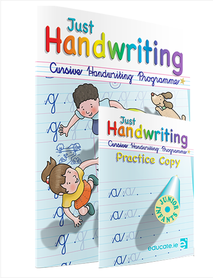 Just Handwriting Cursive Junior Infants + Practice Copy - First Class ...